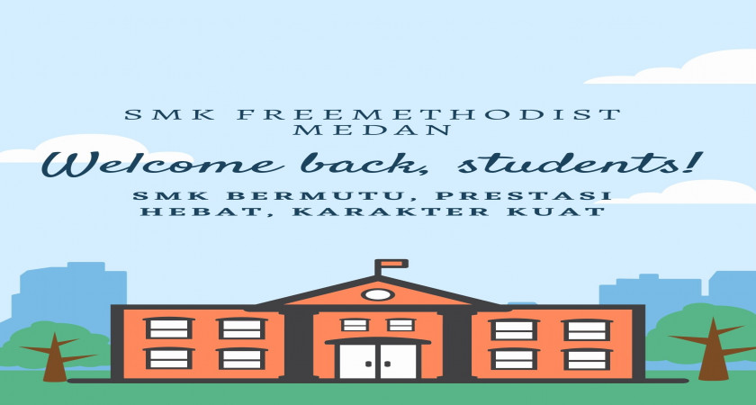 Pengumuman Masuk Sekolah T.P. 2021/2022 | SMK FREE METHODIST